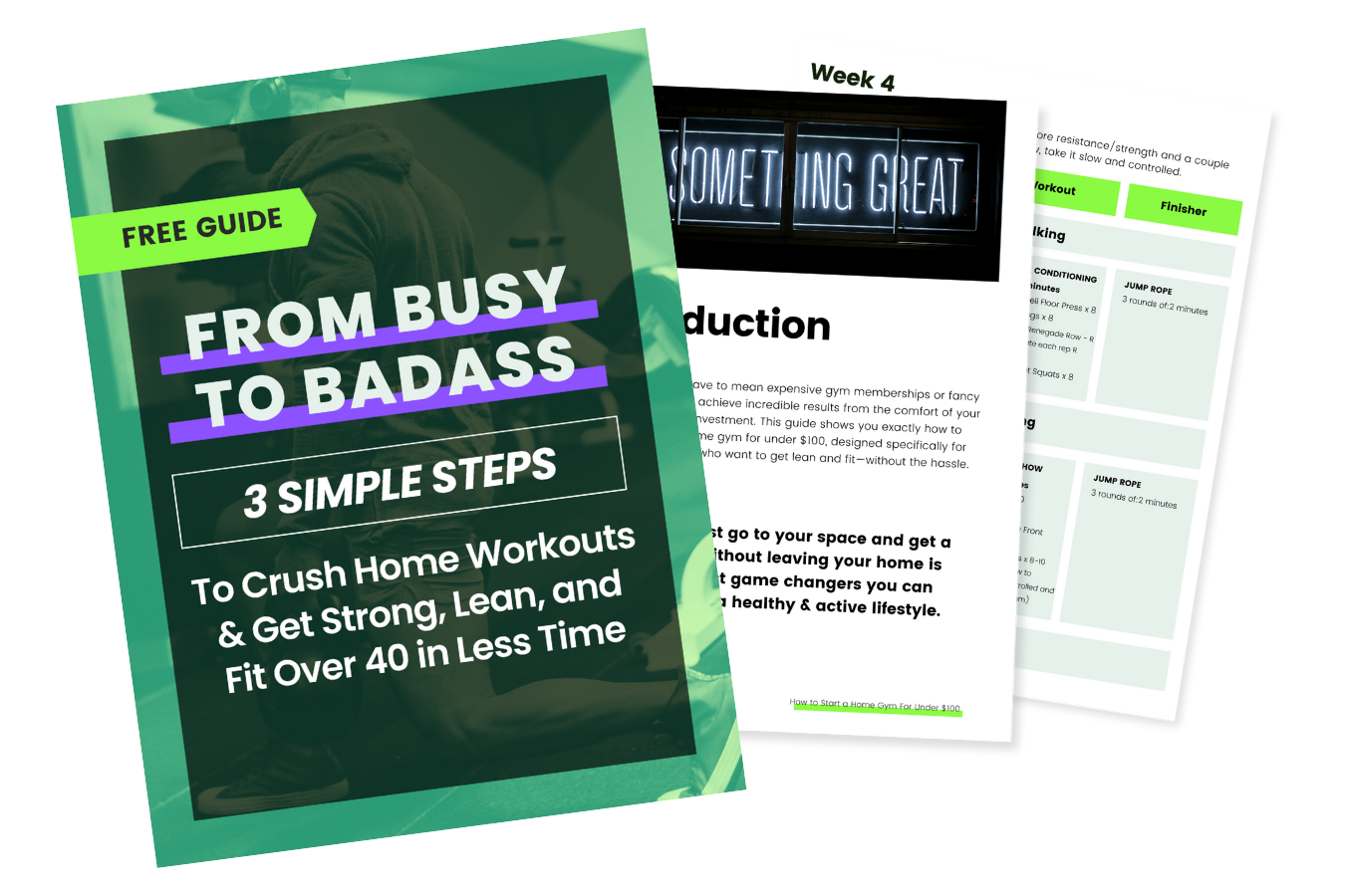 From Busy to Badass: 3 Steps To Crush Home Workouts & Get Strong, Lean ...